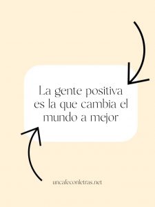 30 frases positivas cortas para tener una mente optimista