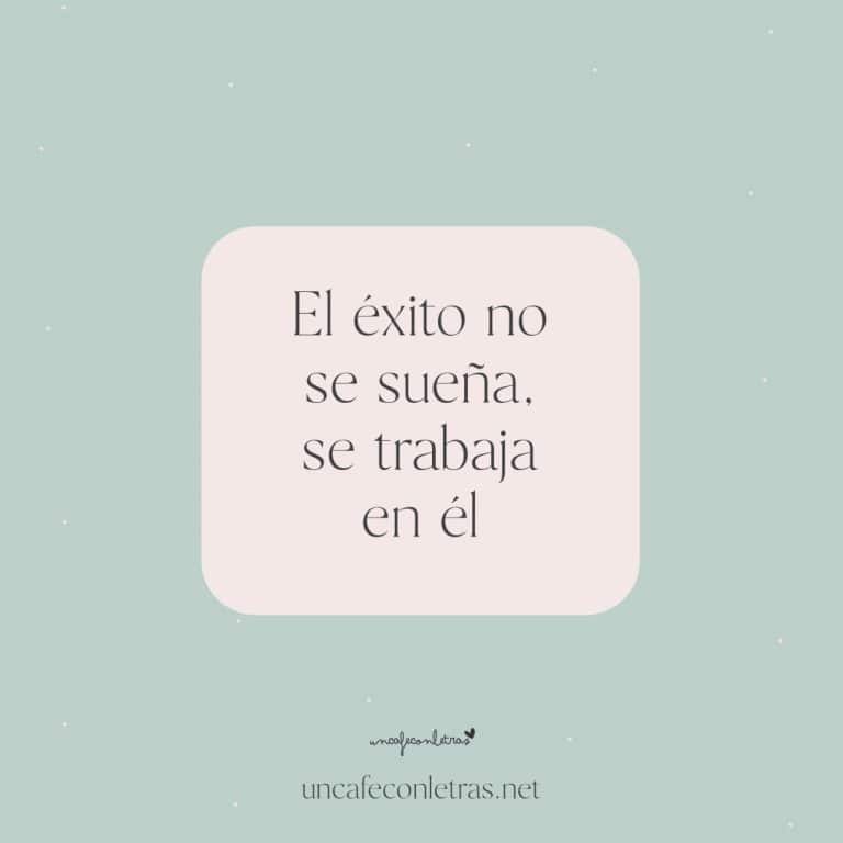 50 frases motivadoras para tener éxito en la vida