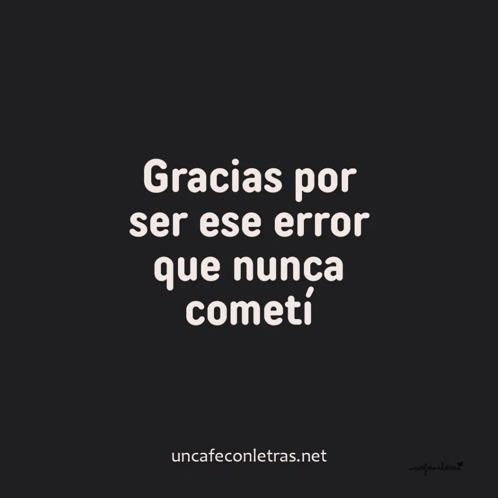 Las 50 mejores frases para tu ex