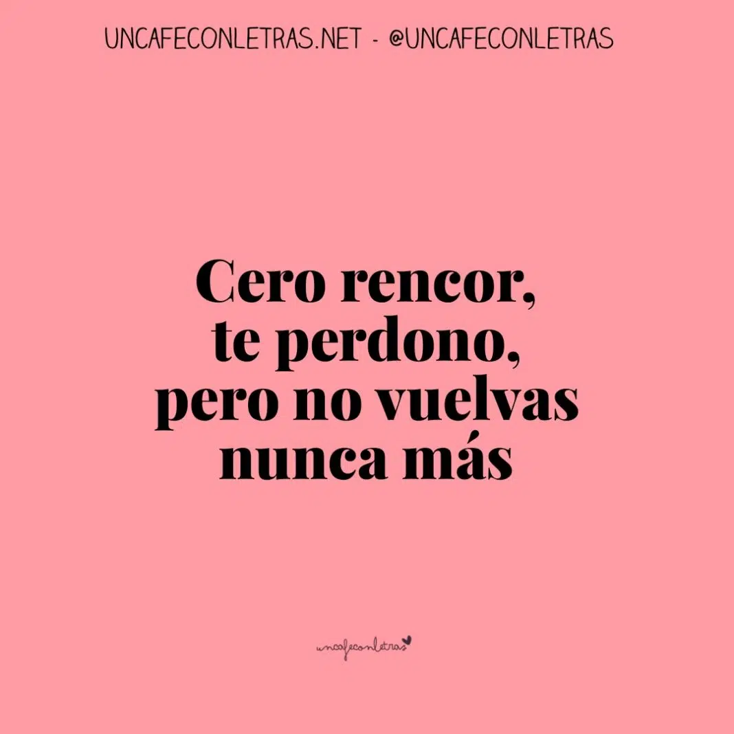 25 Frases de RENCOR y Resentimiento cortas