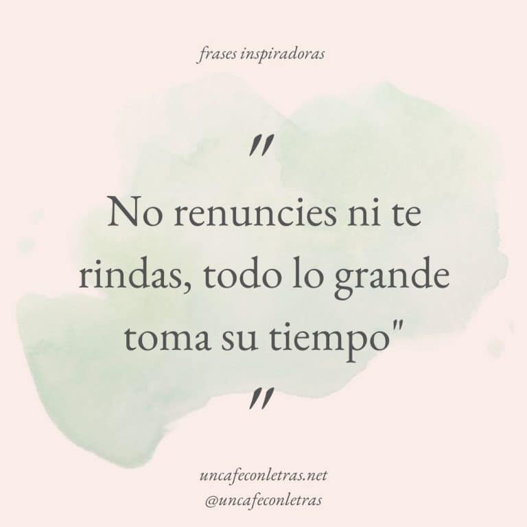 Las 155 mejores frases inspiradoras