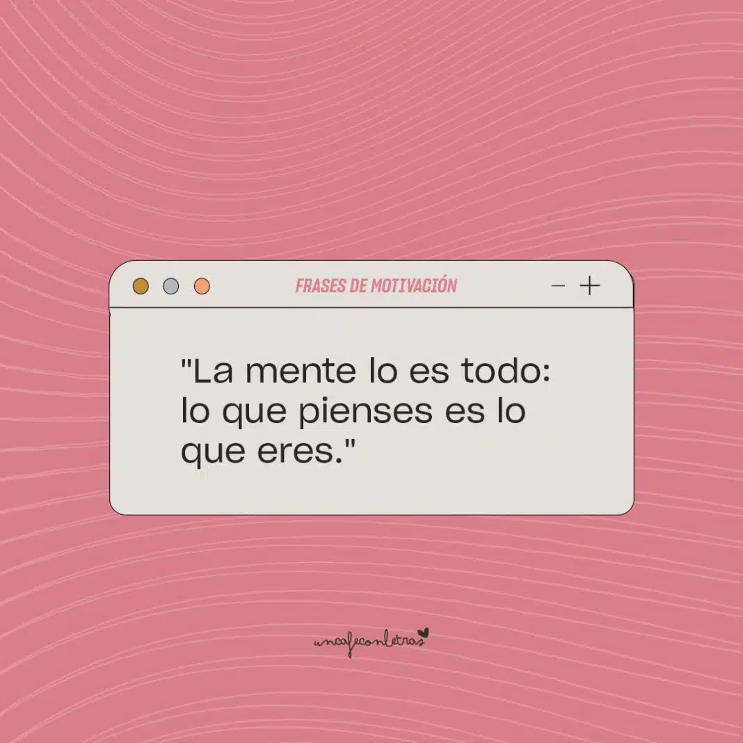 100 frases de motivación para impulsar tu energía y lograr el éxito