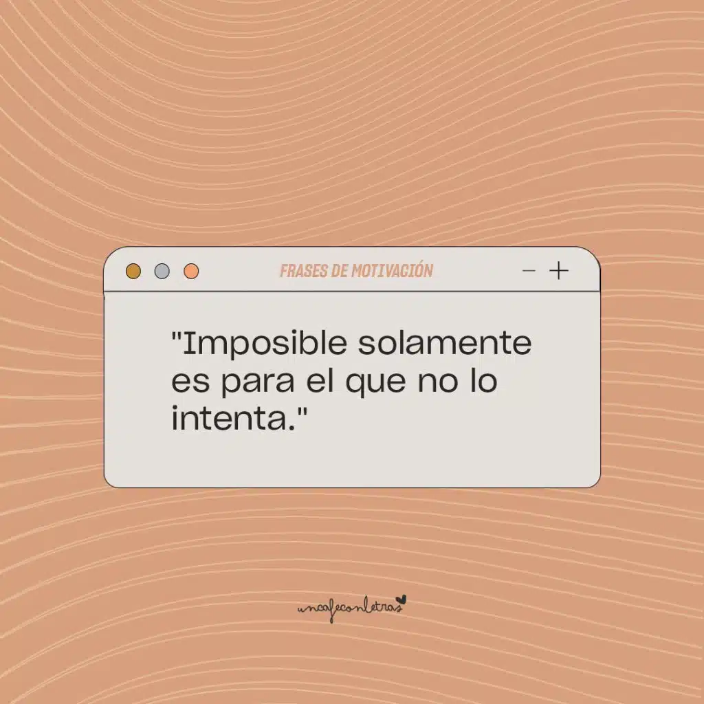 100 frases de motivación para impulsar tu energía y lograr el éxito